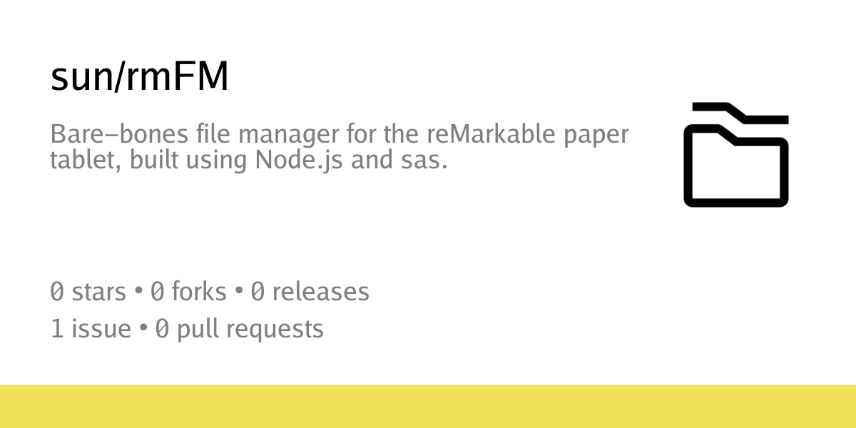sun/rmFM: Bare-bones file manager for the reMarkable paper tablet ...